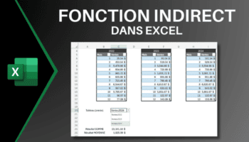 Tout savoir sur la fonction INDIRECT dans Excel