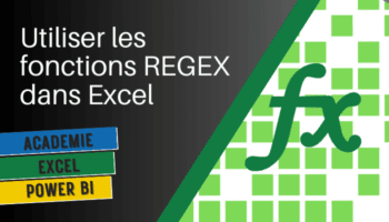 Découvrez les fonctions REGEX dans Excel